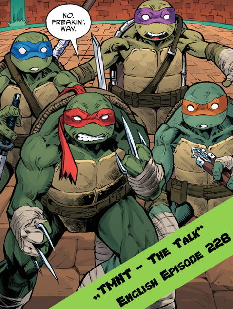 ENGLISH Episode 228 – The Return of Romeo Sombrero! – TMNT – Der Talk